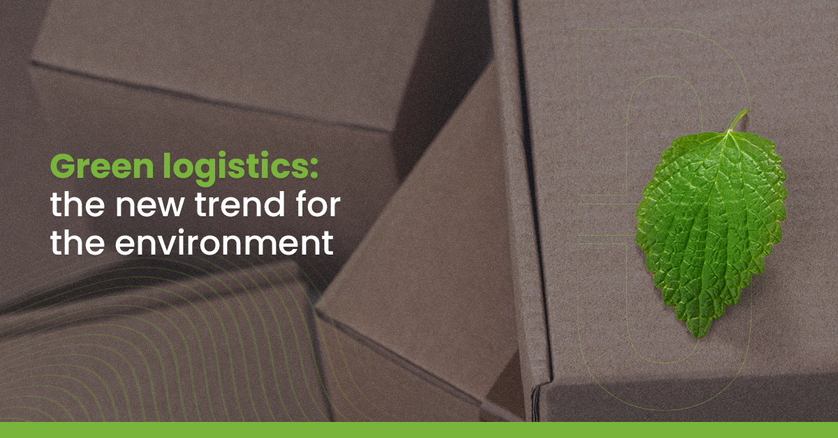 Green logistics: the new trend for the environment - Onus Insurance