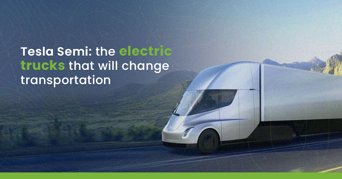 Tesla Semi: The electric trucks that will change transportation - Onus ...