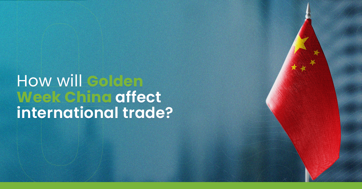 How will Golden Week China affect international trade? - Onus Insurance