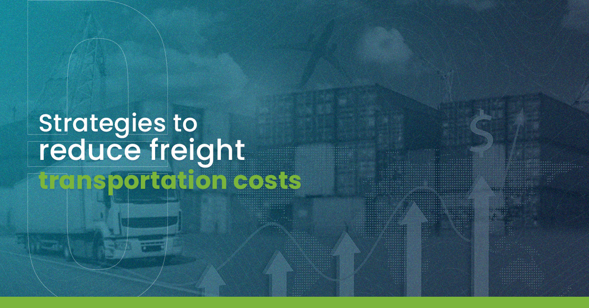 Strategies to reduce freight transportation costs - Onus Insurance