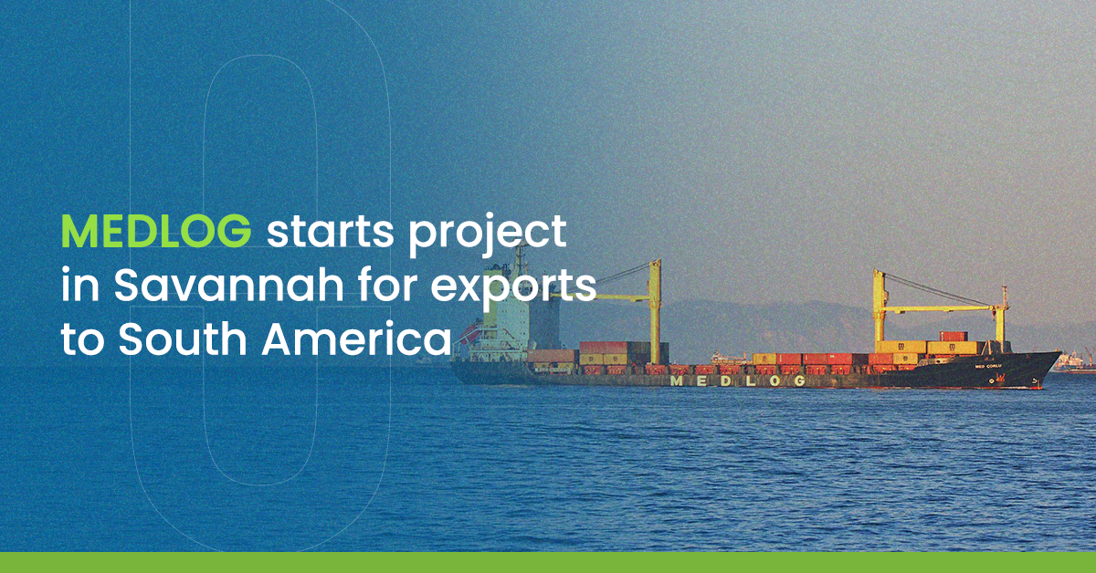 MEDLOG starts project in Savannah for exports to South America