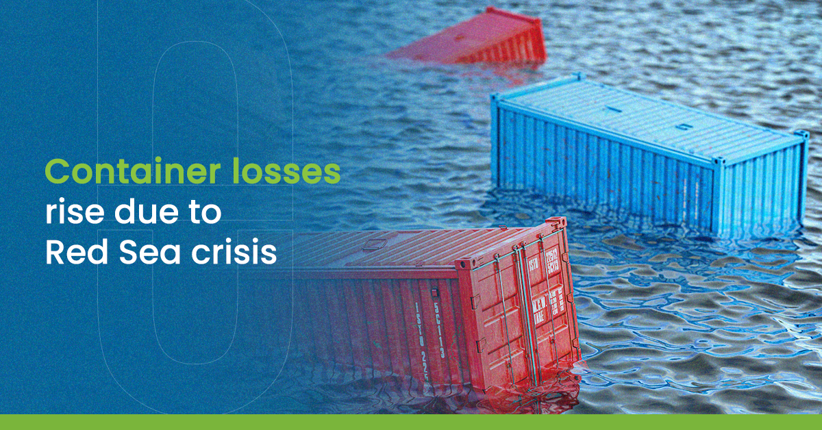 Container losses rise due to Red Sea crisis